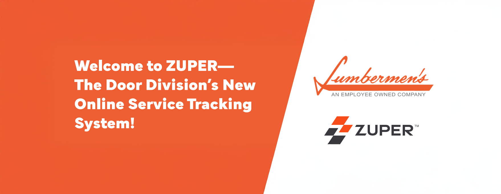ZUPER Door Service Request Platform - Lumbermen's Inc. Building Materials Distributor & Manufacturer